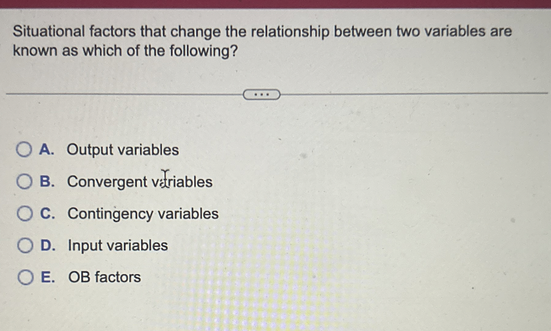Solved Situational factors that change the relationship | Chegg.com
