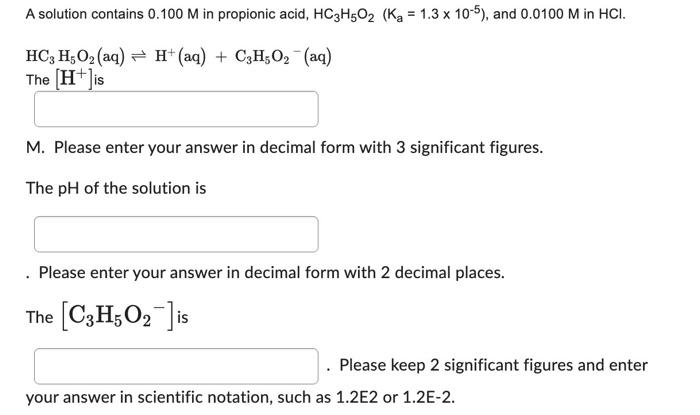 Solved A solution contains 0.100M in propionic acid, | Chegg.com