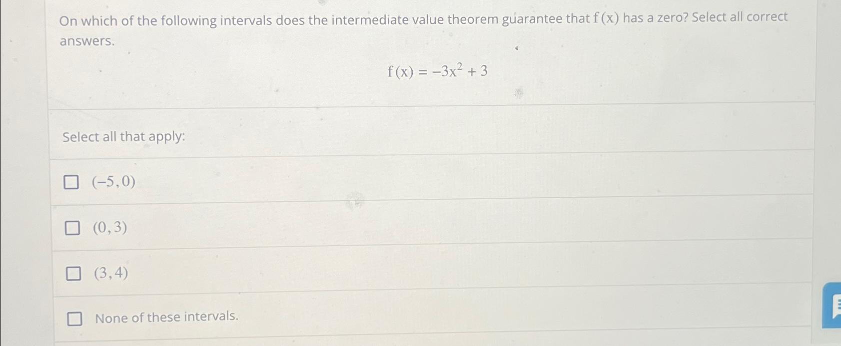 Solved On which of the following intervals does the | Chegg.com