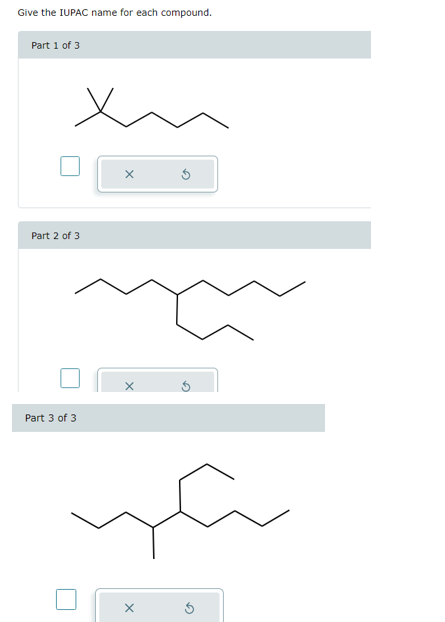 Solved Give the IUPAC name for each compound.Part 1 ﻿of | Chegg.com