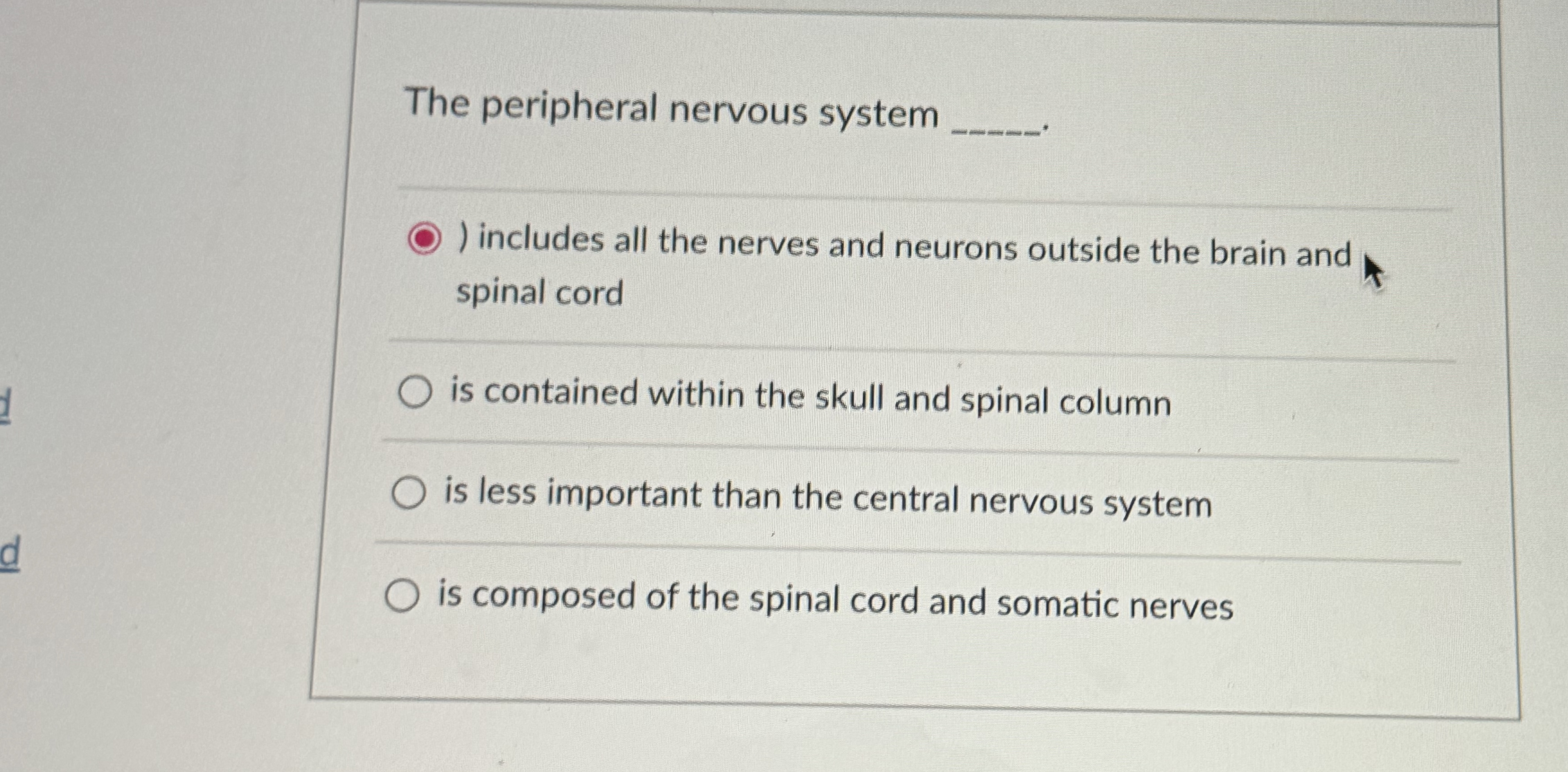 Solved The peripheral nervous system q,includes all the | Chegg.com