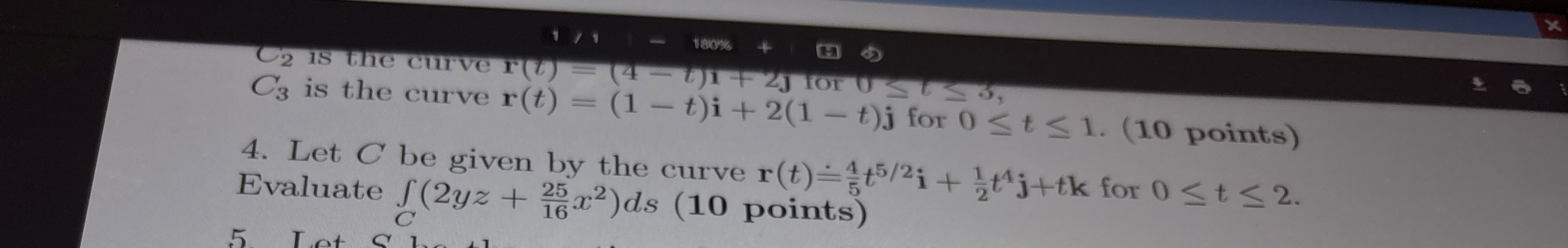 Solved 4. ﻿Let C ﻿be given by the curve r(t)≐45t52i+12t4j+tk | Chegg.com