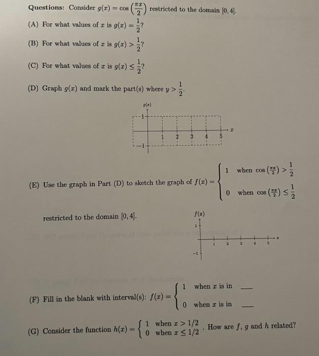 Solved Questions: Consider g(x)=cos(2πx) restricted to the | Chegg.com
