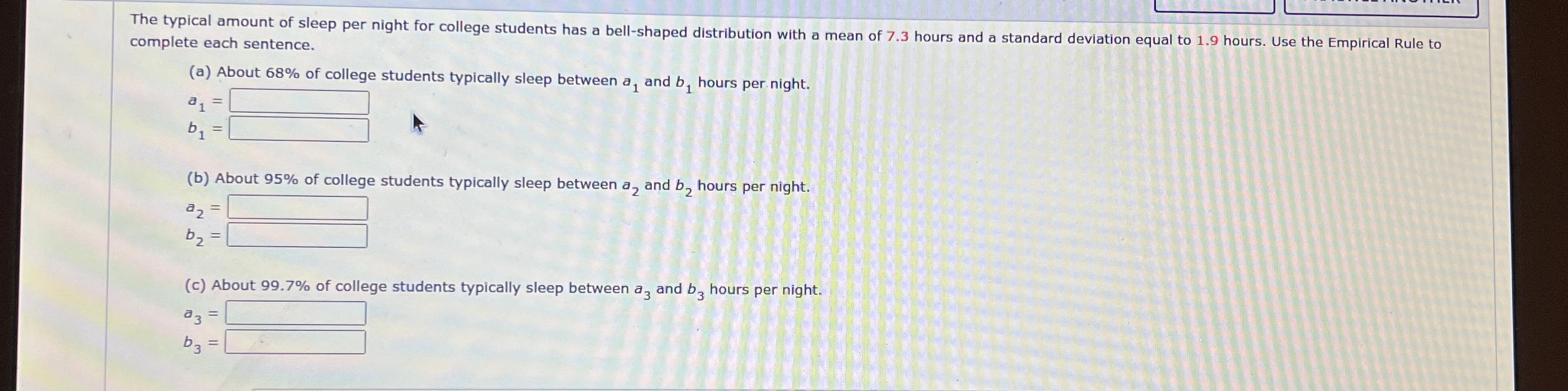 Solved complete each sentence.(a) ﻿About 68% ﻿of college | Chegg.com