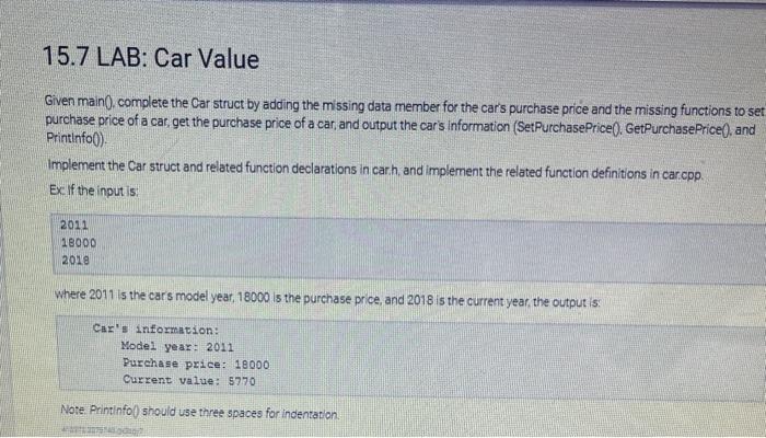 Solved 15./ LAB: Car Value Given main0. complete the Car | Chegg.com