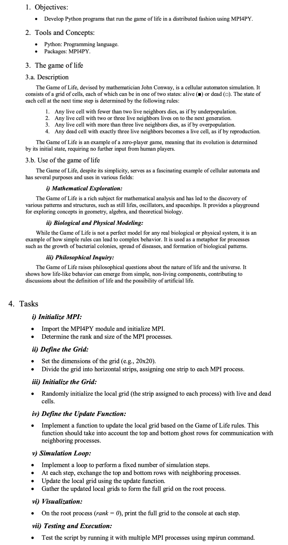 Objectives:Develop Python programs that run the game | Chegg.com