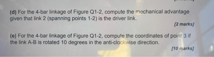 Solved Figure Q1-2: A 4-bar linkage system(d) For the 4-bar | Chegg.com