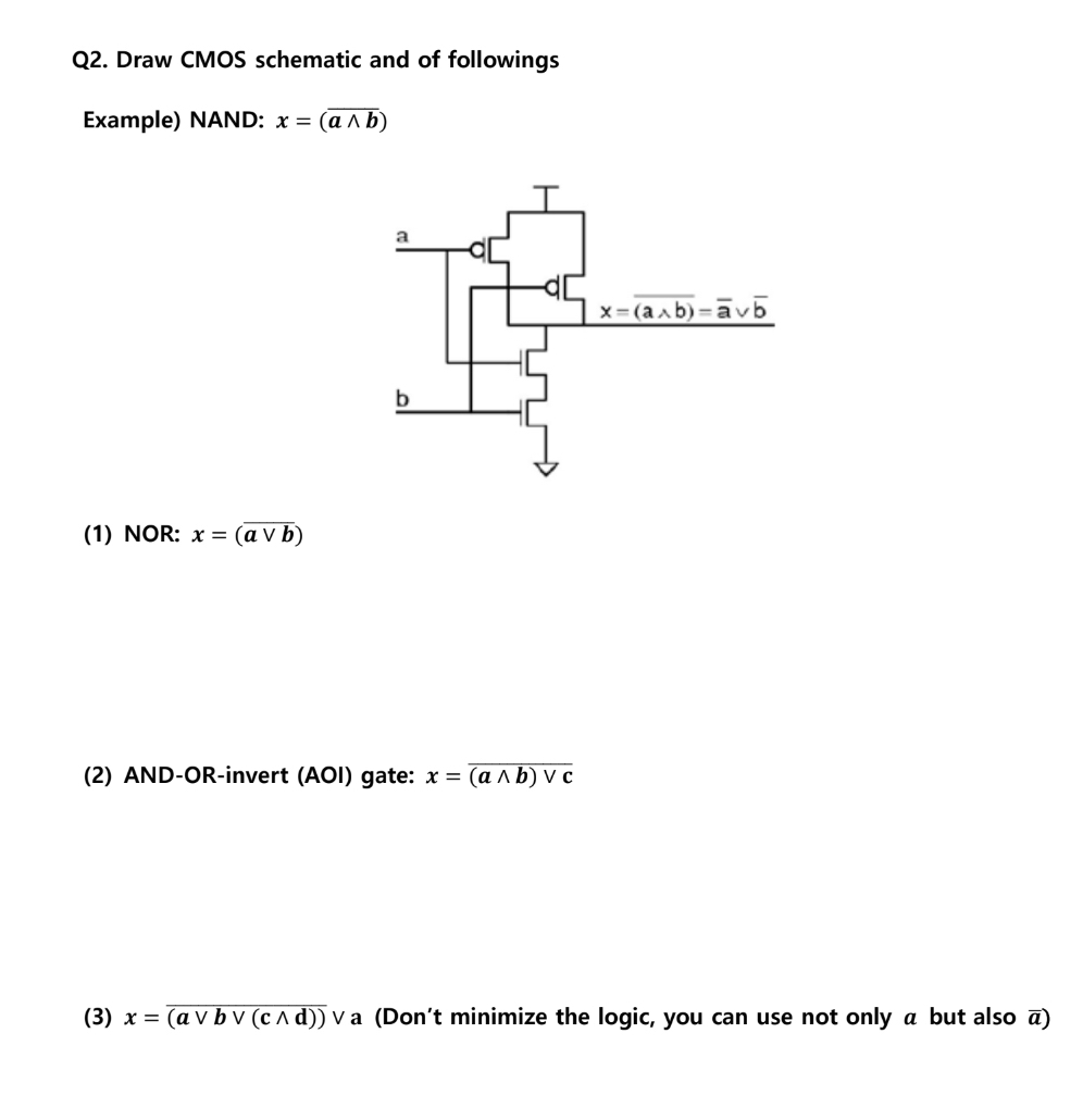 Solved Draw CMOS schematic and of followingsHow to solve (3) | Chegg.com