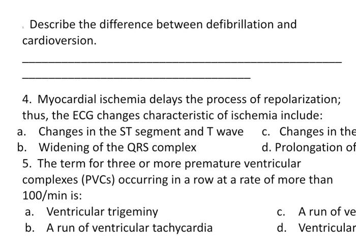 Solved Describe the difference between defibrillation and | Chegg.com