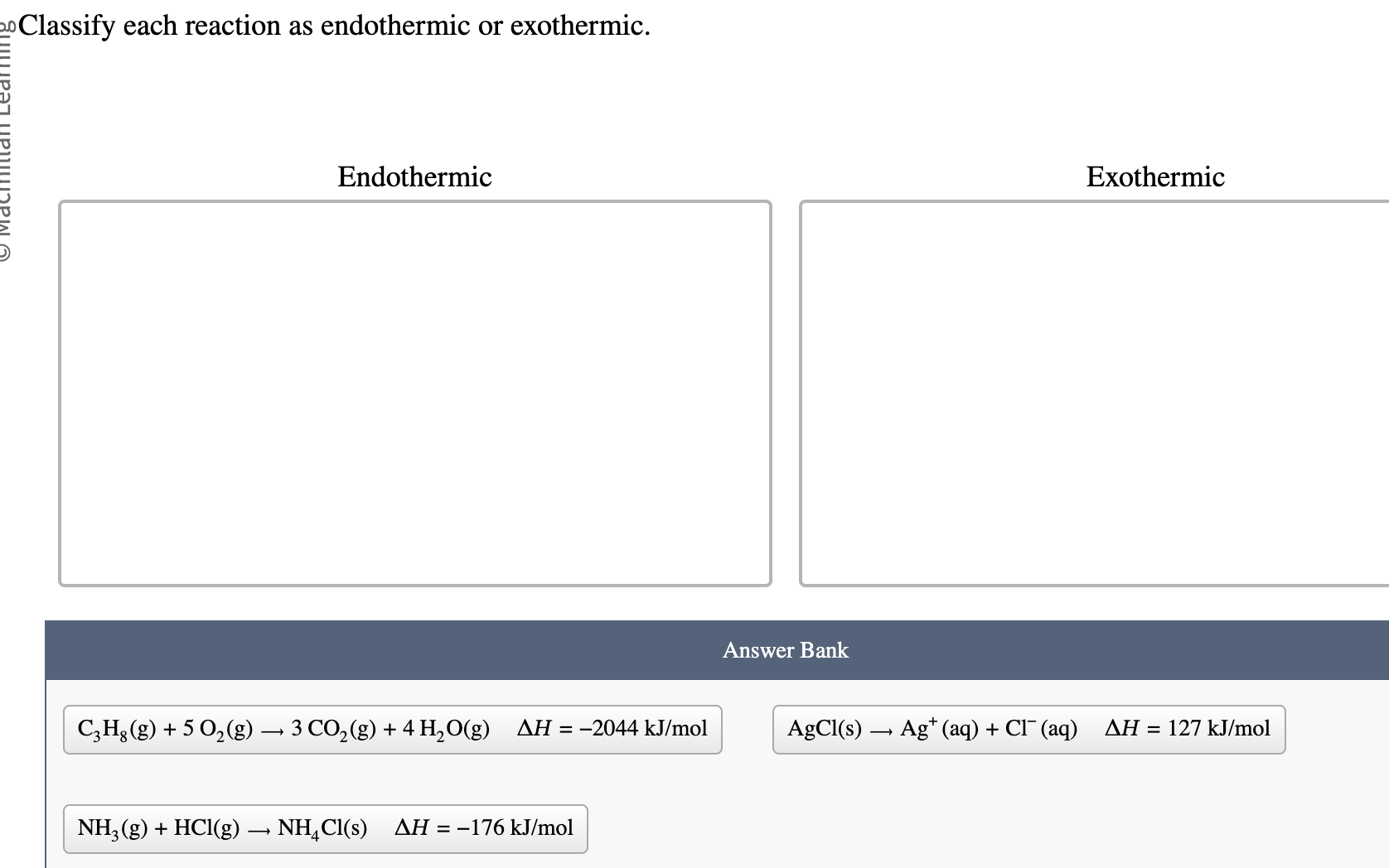 Solved Classify each reaction as endothermic or | Chegg.com