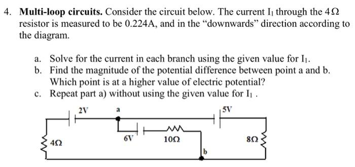 Solved 4. Multi-loop circuits. Consider the circuit below. | Chegg.com