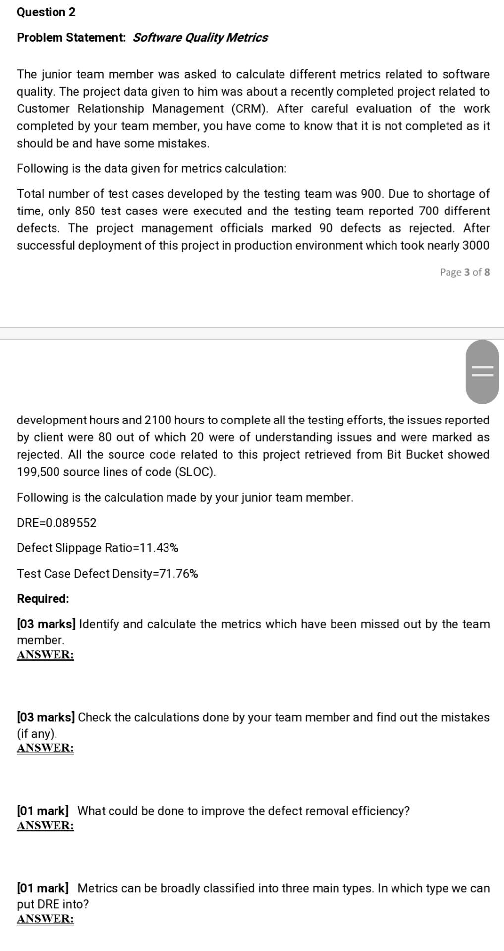 Solved Question 2 Problem Statement: Software Quality | Chegg.com