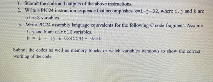 PRACTICE SESSION - MICROCONTROLLERS Using MPLAB XIDE, | Chegg.com