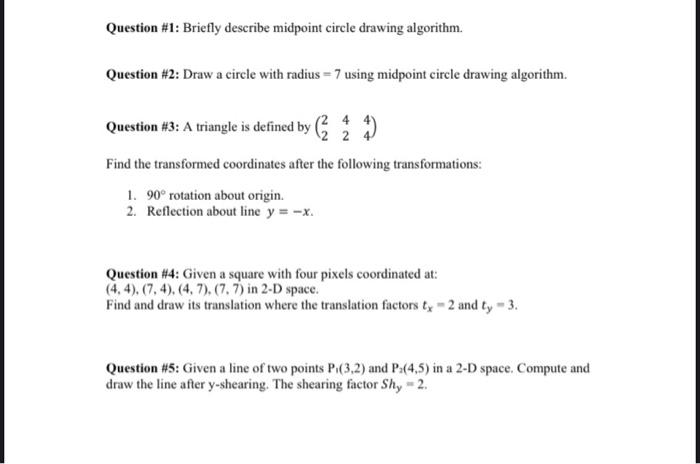 Solved Question \#1: Briefly describe midpoint circle | Chegg.com