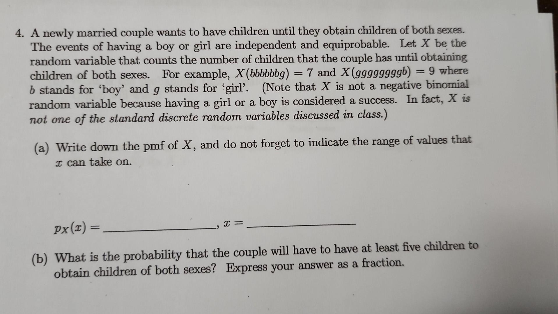 Solved 4. A newly married couple wants to have children | Chegg.com