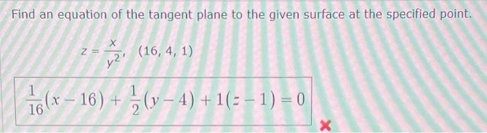 Solved Find an equation of the tangent plane to the given | Chegg.com
