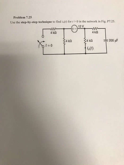 Solved Problem 7.25 Use the step-by-step technique to find | Chegg.com