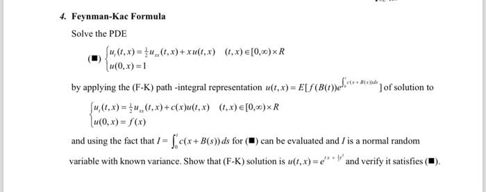 Solved 4. Feynman-Kac Formula Solve the PDE ( ) | Chegg.com