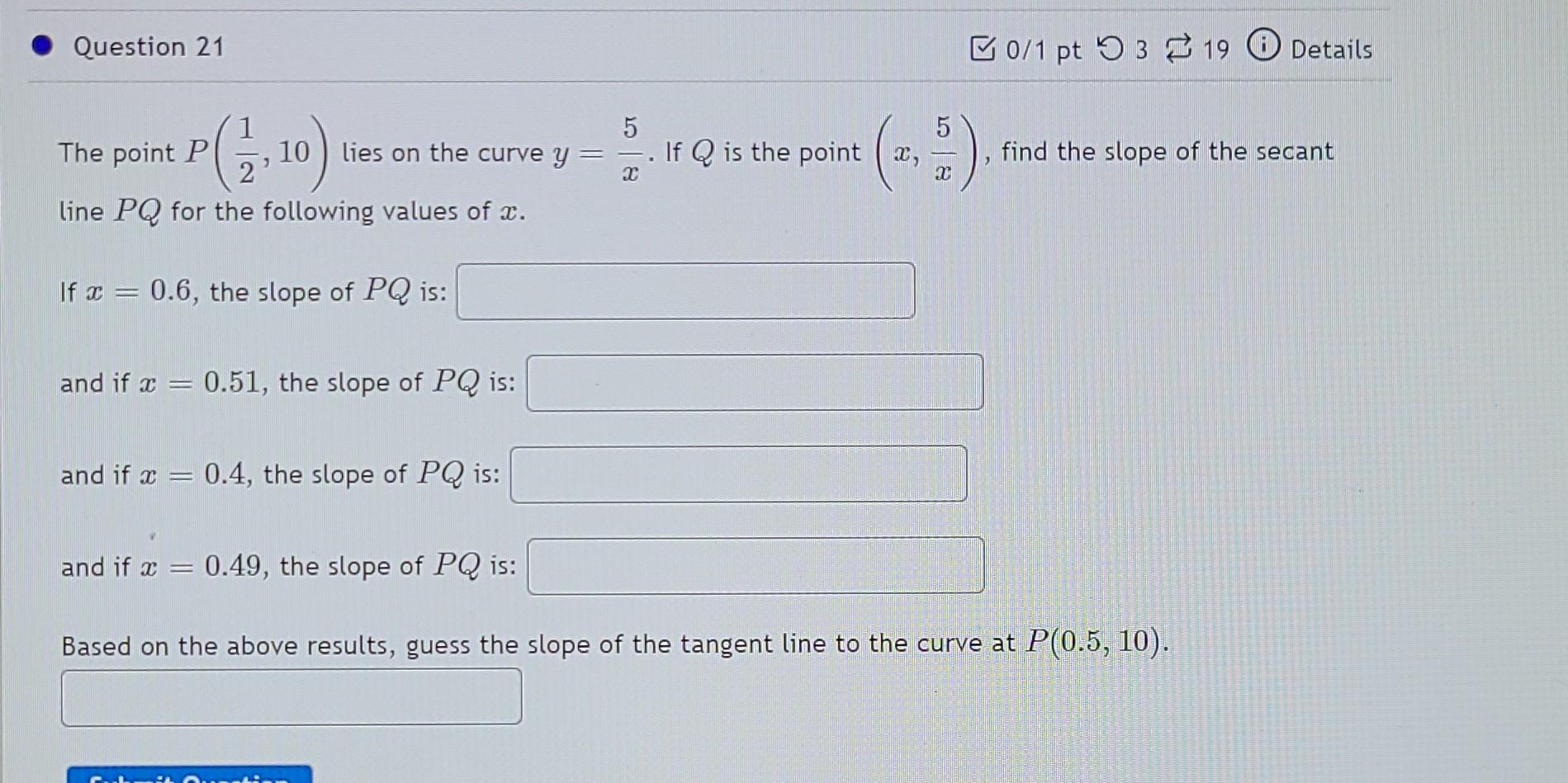 Solved Question 21 B0/1 pt 53 19 Details 5 5 = If Q is the | Chegg.com Solved Question 21 B0/1 pt 53 19 Details 5 5 = If Q is the | Chegg.com