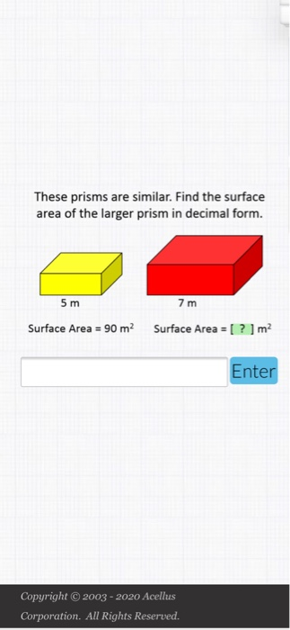 Solved These prisms are similar. Find the surface area of | Chegg.com