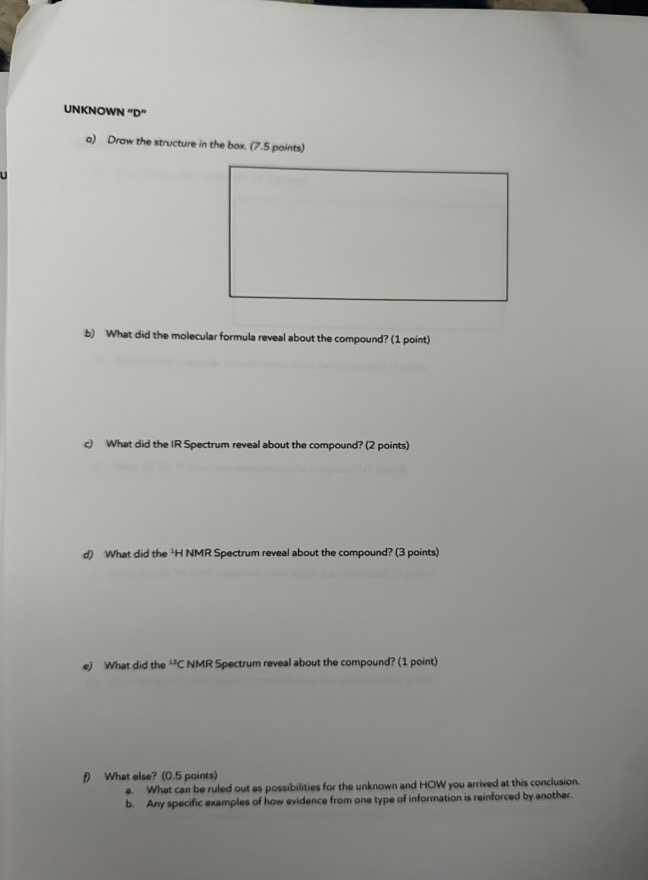 UNKNOWN "D" ﻿a) ﻿Drow the structure in the | Chegg.com