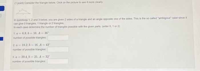 Solved (1 point) Consider the triangle below. Click on the | Chegg.com