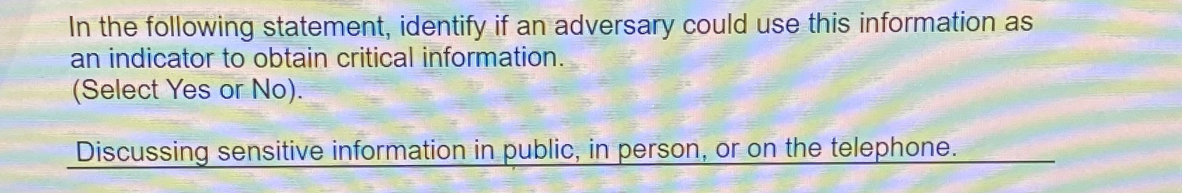 Solved In the following statement, identify if an adversary | Chegg.com