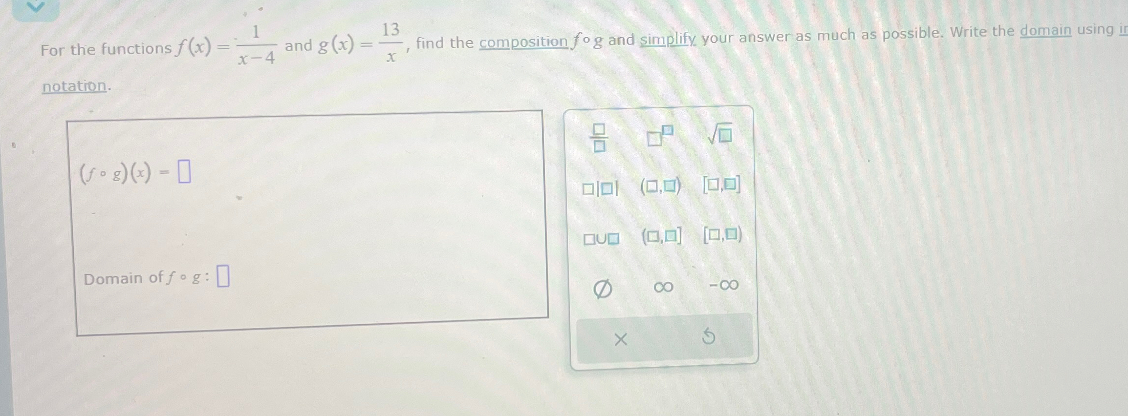 Solved For the functions f(x)=1x-4 ﻿and g(x)=13x, ﻿find the | Chegg.com