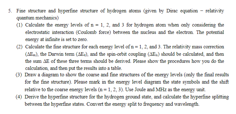Solved Fine Structure And Hyperfine Structure Of Hydrogen