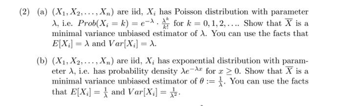 Solved (a) (X1,X2,…,Xn) are iid, Xi has Poisson distribution | Chegg.com