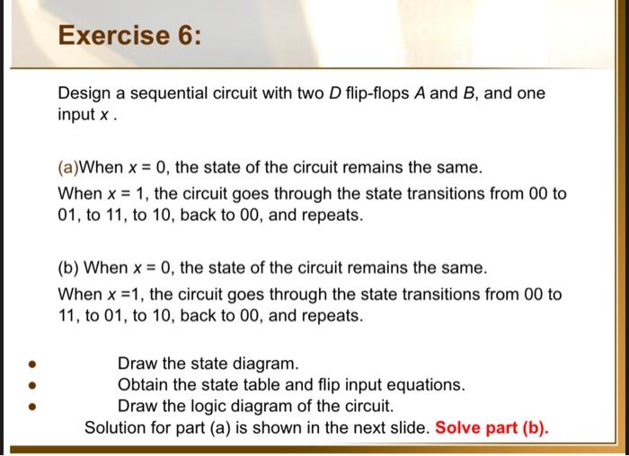 Solved Design a sequential circuit with two D flip-flops A | Chegg.com