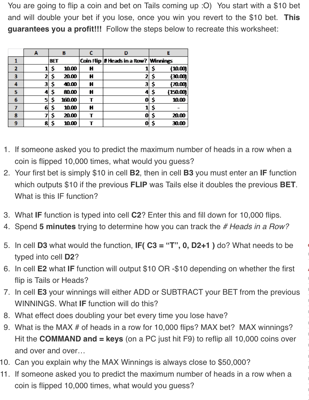 Solved You are going to flip a coin and bet on Tails coming | Chegg.com