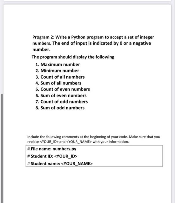 Solved Program 2: Write a Python program to accept a set of | Chegg.com