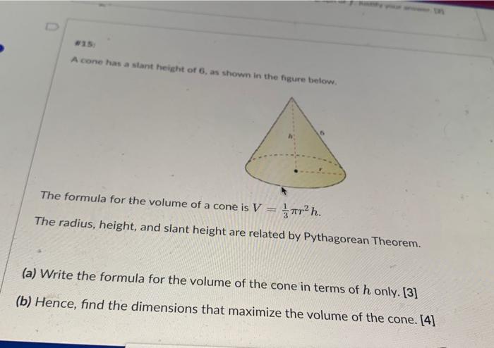A cone has a stant height of 6 , as shown in the | Chegg.com