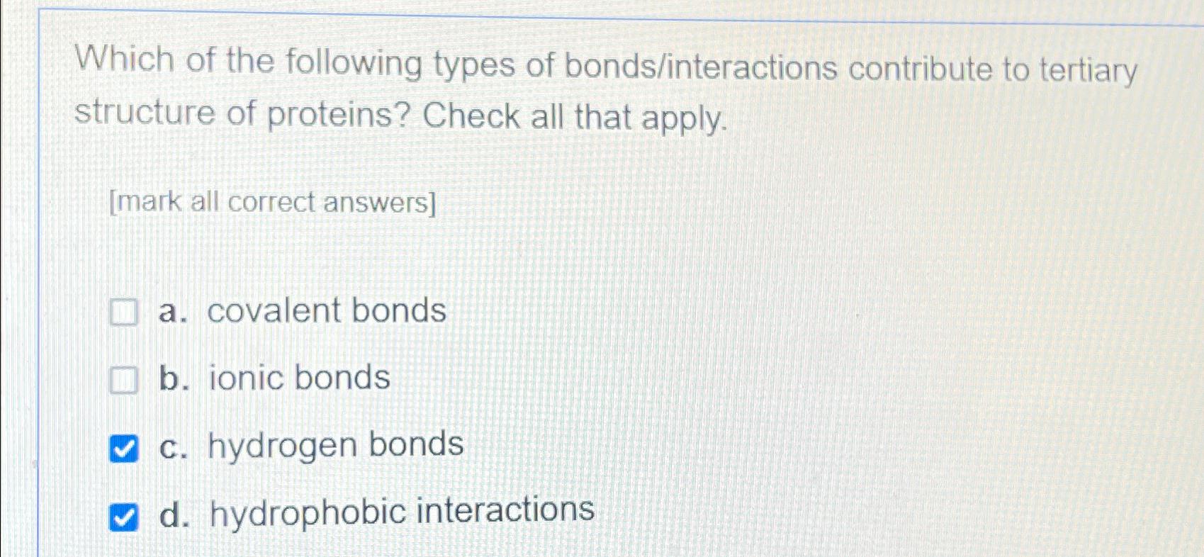 Solved Which of the following types of bonds/interactions | Chegg.com