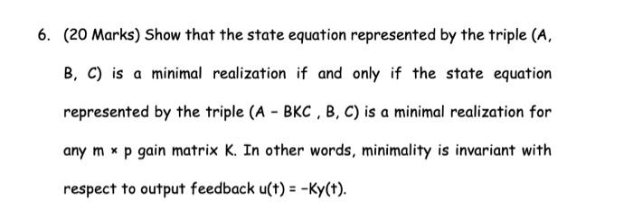 Solved 6. (20 Marks) Show that the state equation | Chegg.com