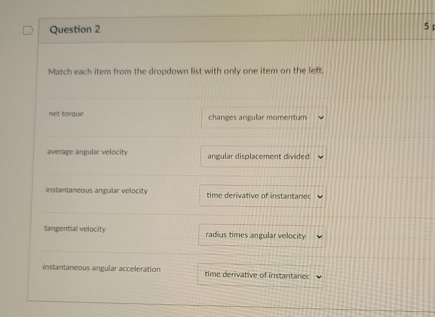Match each item from the dropdown list with only one | Chegg.com