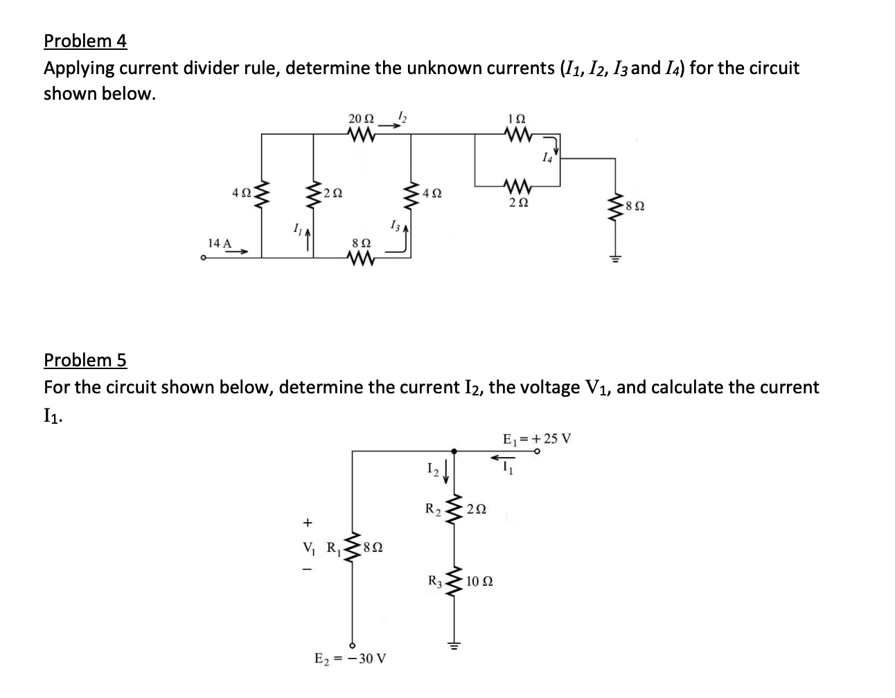 Problem 4: Applying current divider rule, determine | Chegg.com