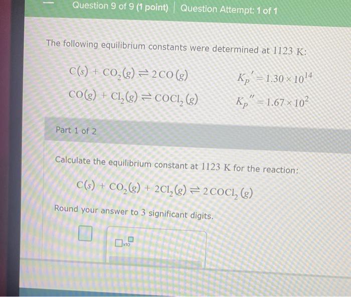 Solved The following equilibrium constants were determined | Chegg.com