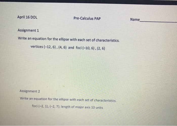 Solved April 16 DOL Pre-Calculus PAP Name Assignment 1 Write | Chegg.com