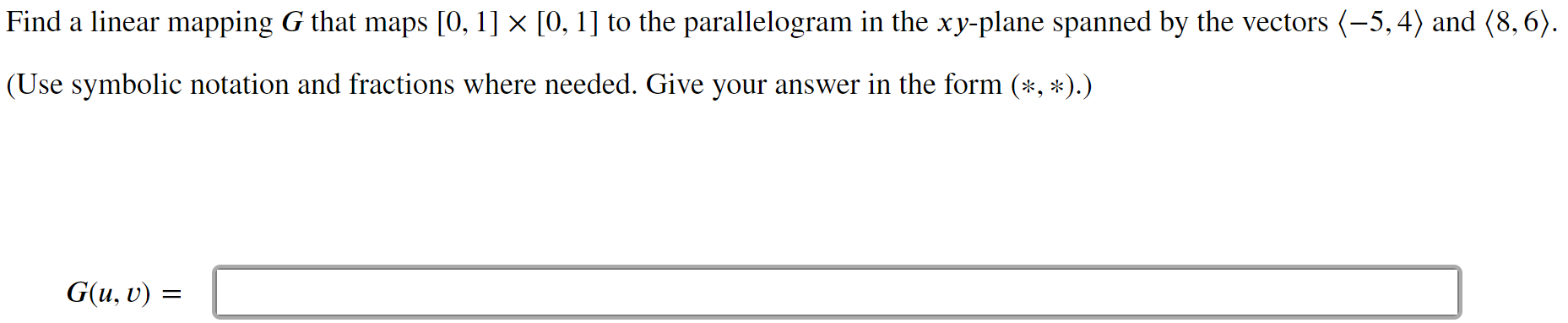 Solved Find a linear mapping G ﻿that maps [0,1]×[0,1] to | Chegg.com