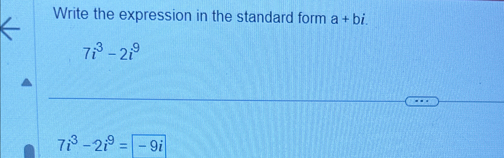 Solved Write the expression in the standard form | Chegg.com