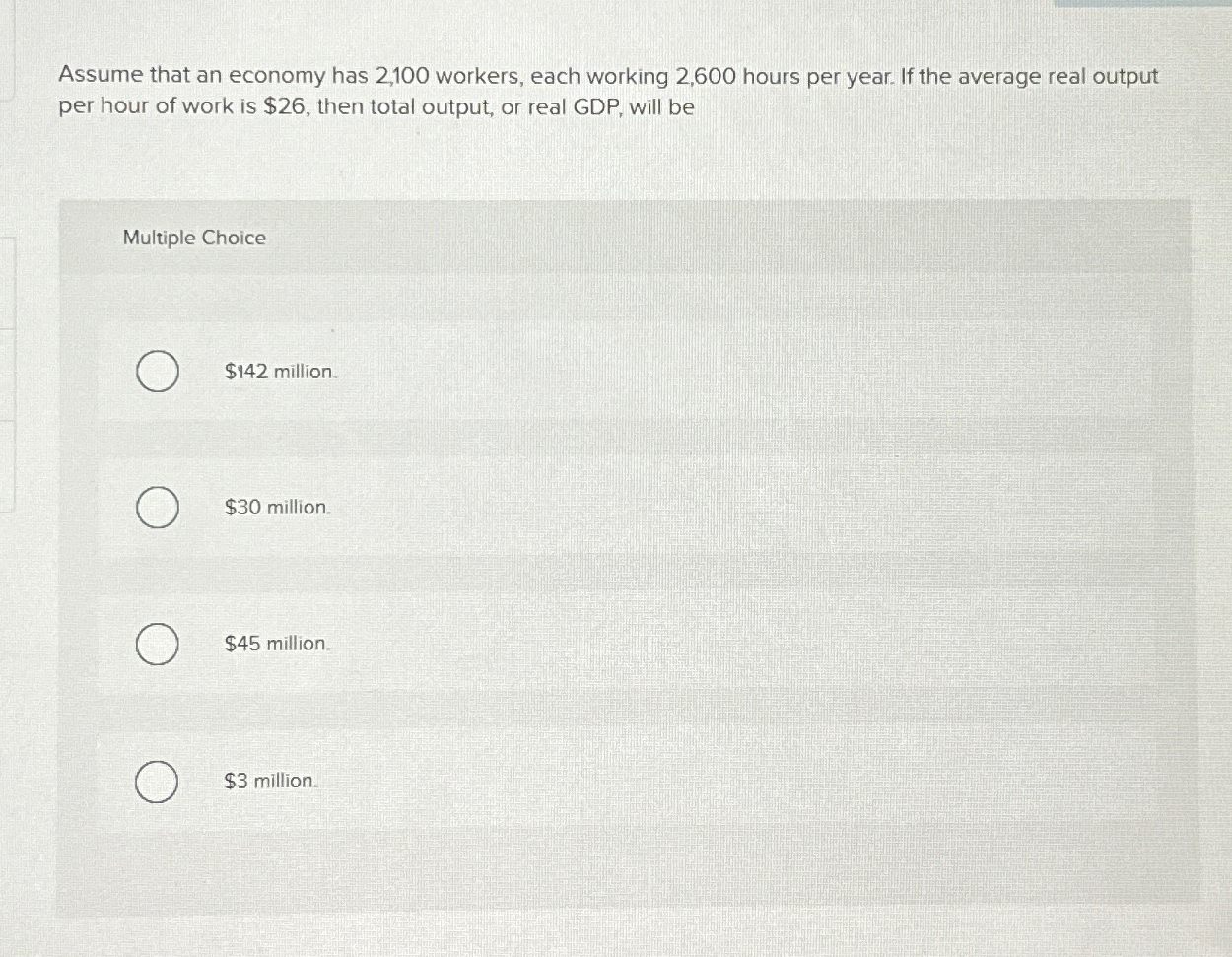 Solved Assume that an economy has 2,100 ﻿workers, each | Chegg.com