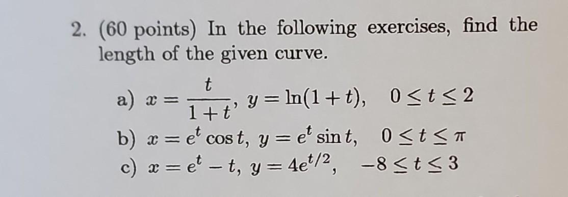 Solved (60 points) In the following exercises, find the | Chegg.com