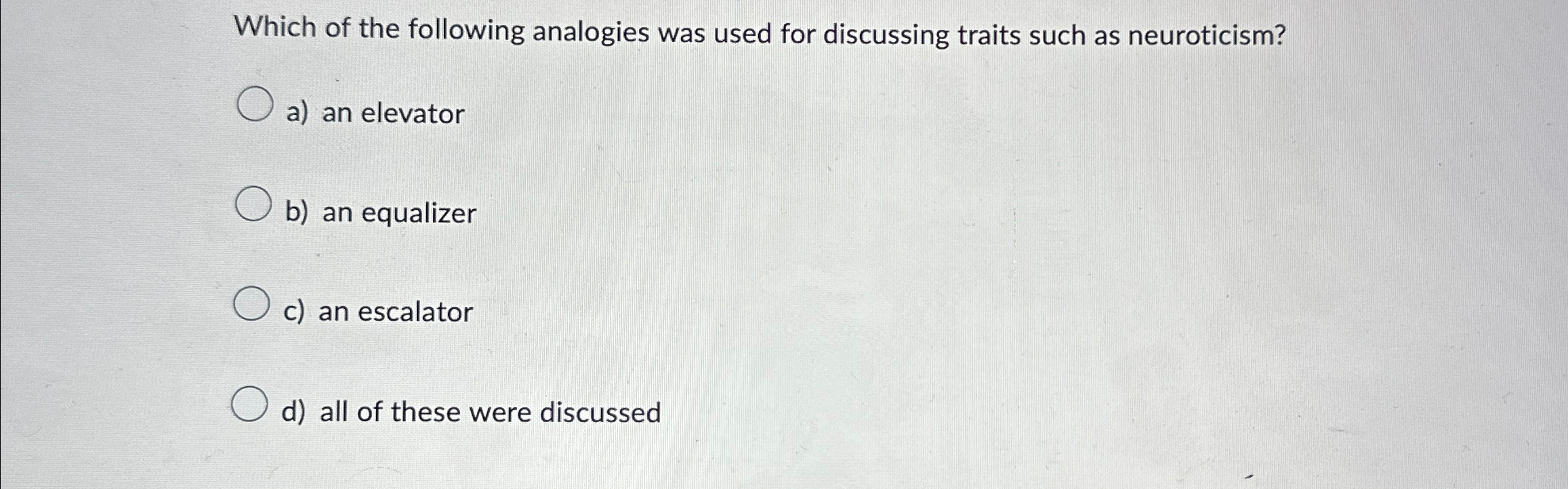 Solved Which of the following analogies was used for | Chegg.com