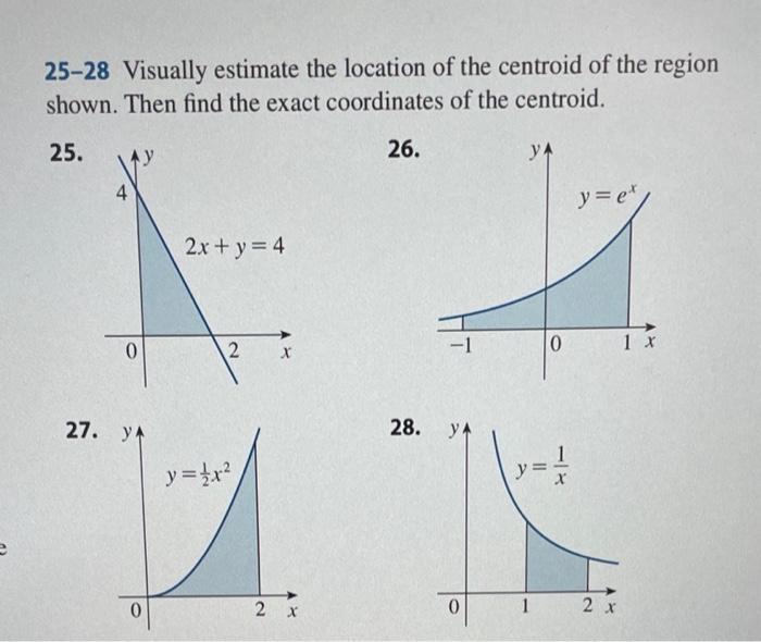 Solved 25-28 Visually estimate the location of the centroid | Chegg.com
