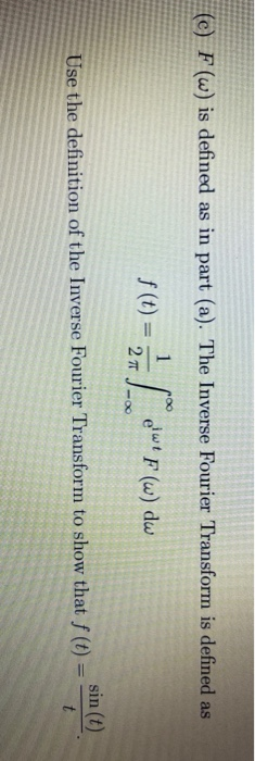 Solved 2. (a) If F(w) = (H(w + 1) - H(w - 1)], write F(w) as | Chegg.com