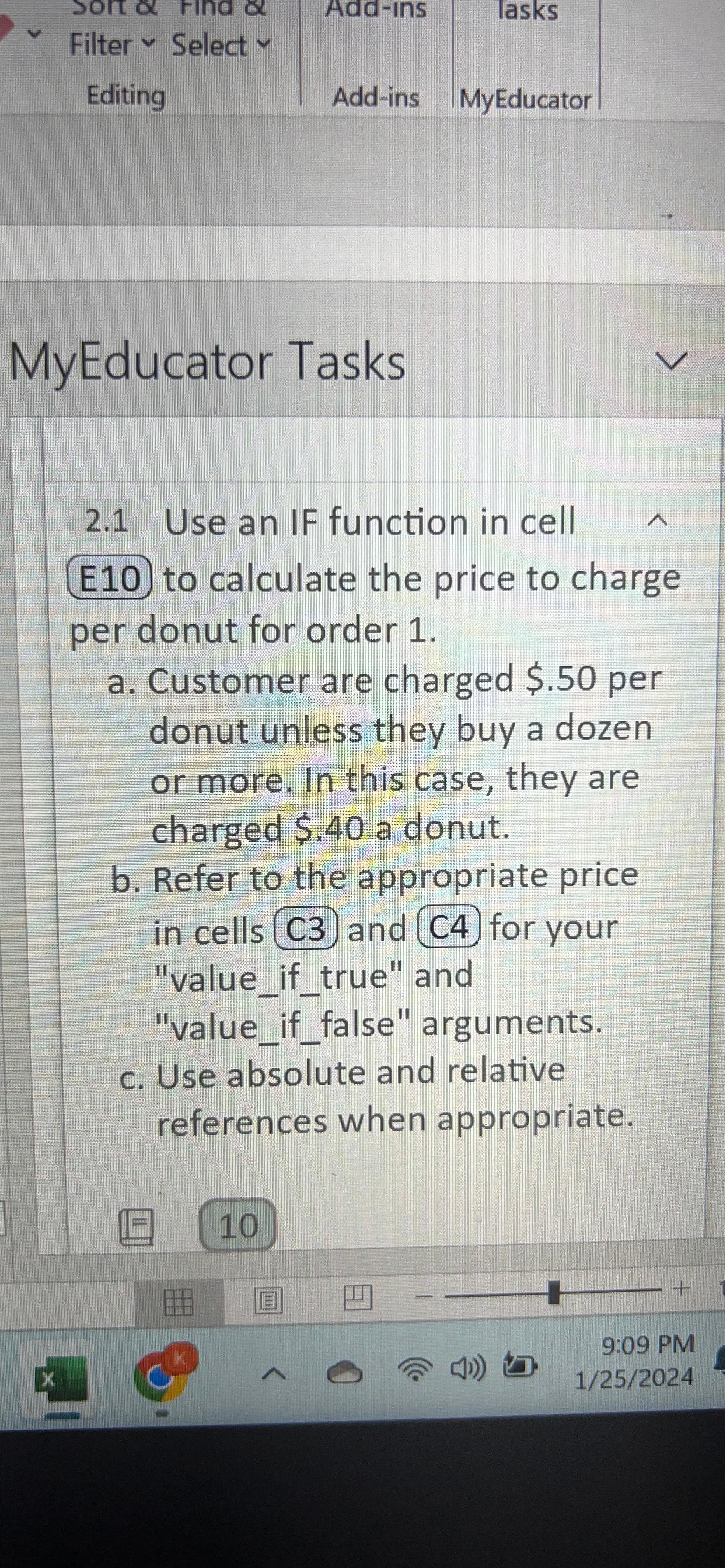 Solved MyEducator Tasks2.1 ﻿Use an IF function in cell E10 | Chegg.com