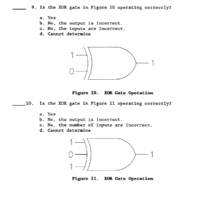 Solved Is the XOR gate in Figure 10 ﻿operating correctly?a. | Chegg.com