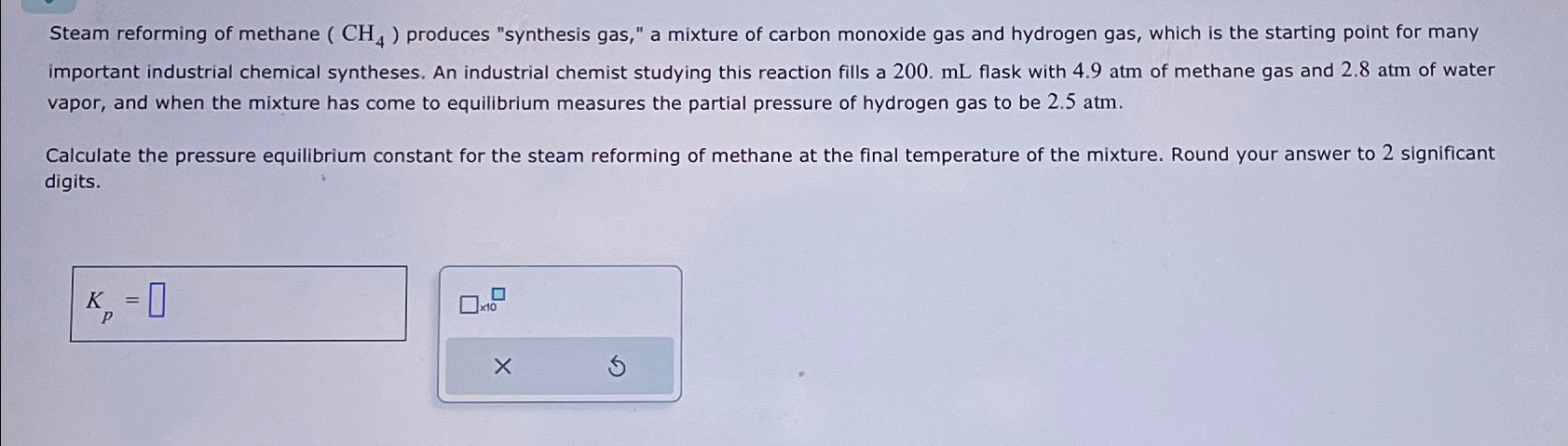 Solved Steam reforming of methane ( CH4 ) ﻿produces | Chegg.com